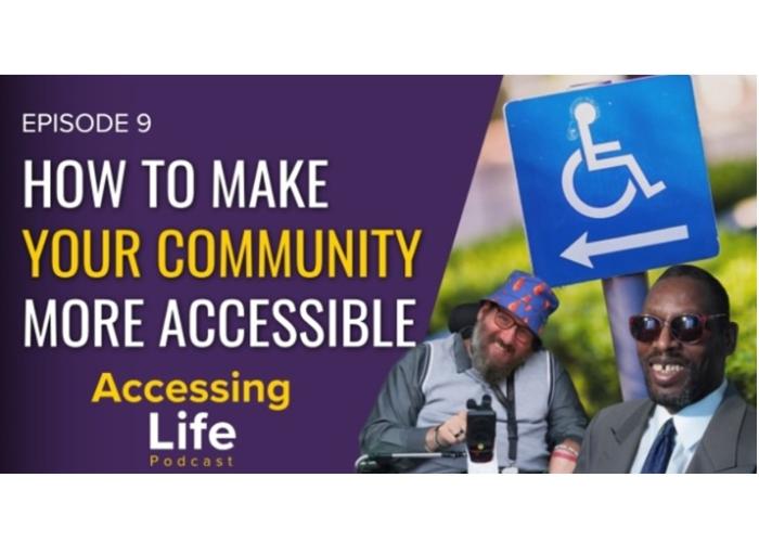 Accessing Life Podcast Episode 9: How One Community is Working Together ...